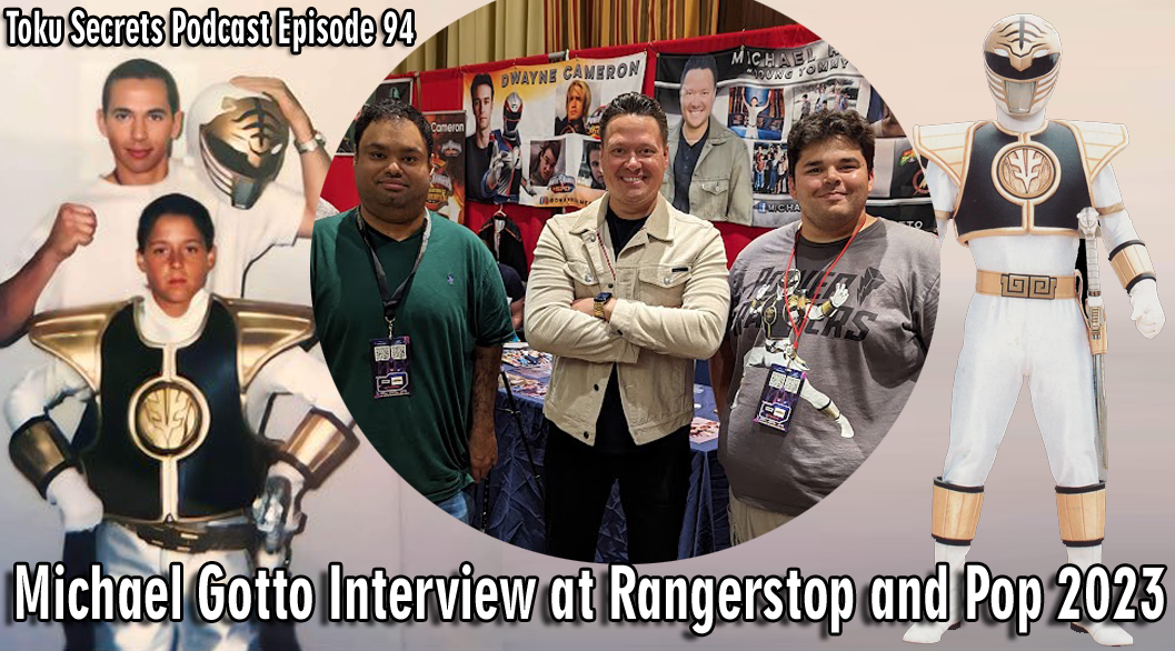 Toku Secrets Podcast: Episode 94 – Michael Gotto, Young Tommy from ...