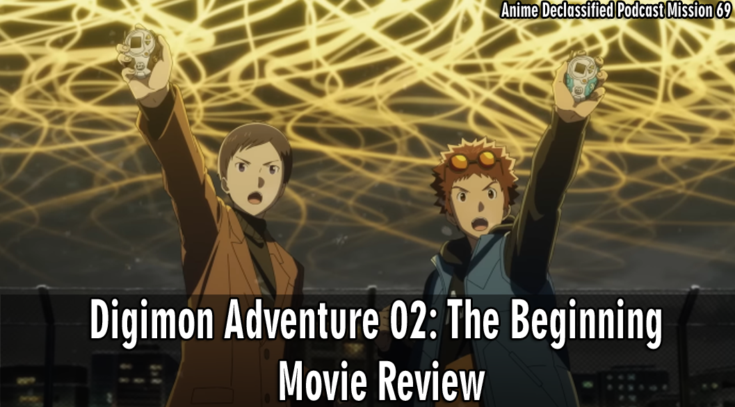 Anime Declassified Podcast – Mission 69 – Digimon Adventure 02: The ...